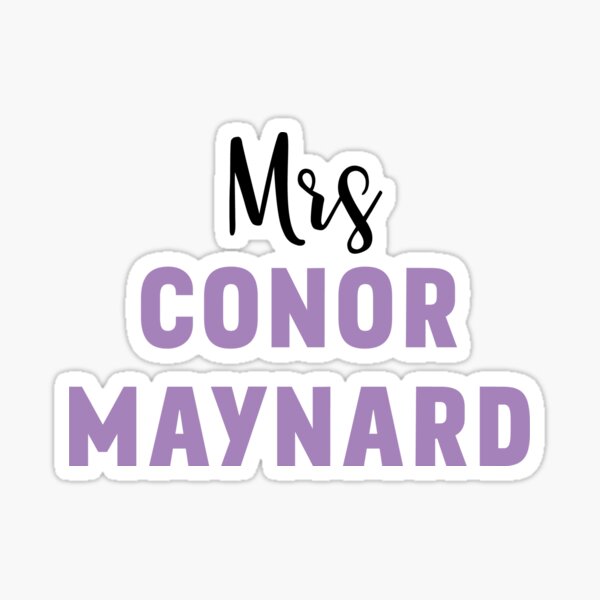"Mrs. Conor Maynard" Sticker by janesfandesigns | Redbubble