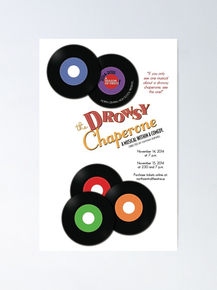 "North Central Theatre presents The Drowsy Chaperone artwork" Poster ...