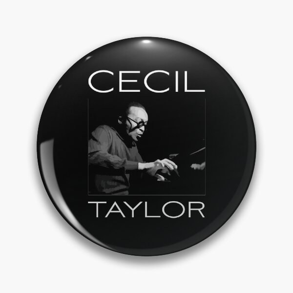 "Tribute to Cecil Taylor" Pin for Sale by BlackLineWhite | Redbubble