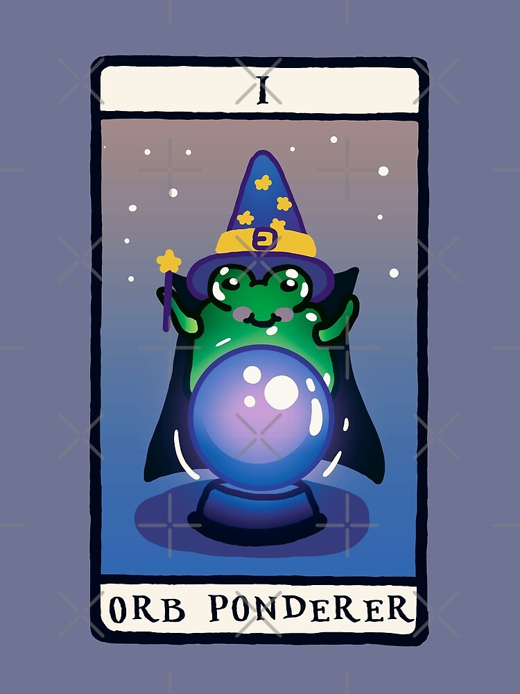 "Orb Ponderer - Tarot Card Pondering my Orb new meme |Goblincore ...