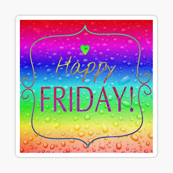 "Happy Friday" Sticker for Sale by markscanvas | Redbubble