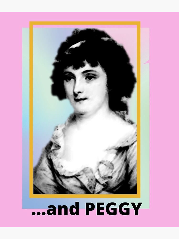 and PEGGY" Poster for Sale by ThoughtScribble | Redbubble