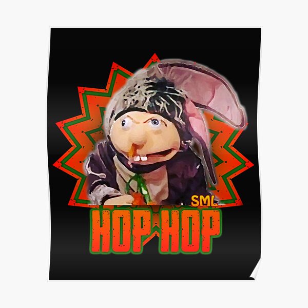 "SML JEFFY HOPS " Poster for Sale by RebeccaRoar2 | Redbubble