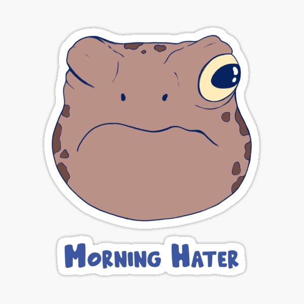 "Grumpy frog face - I am not a morning person - Morning Hater" Sticker ...