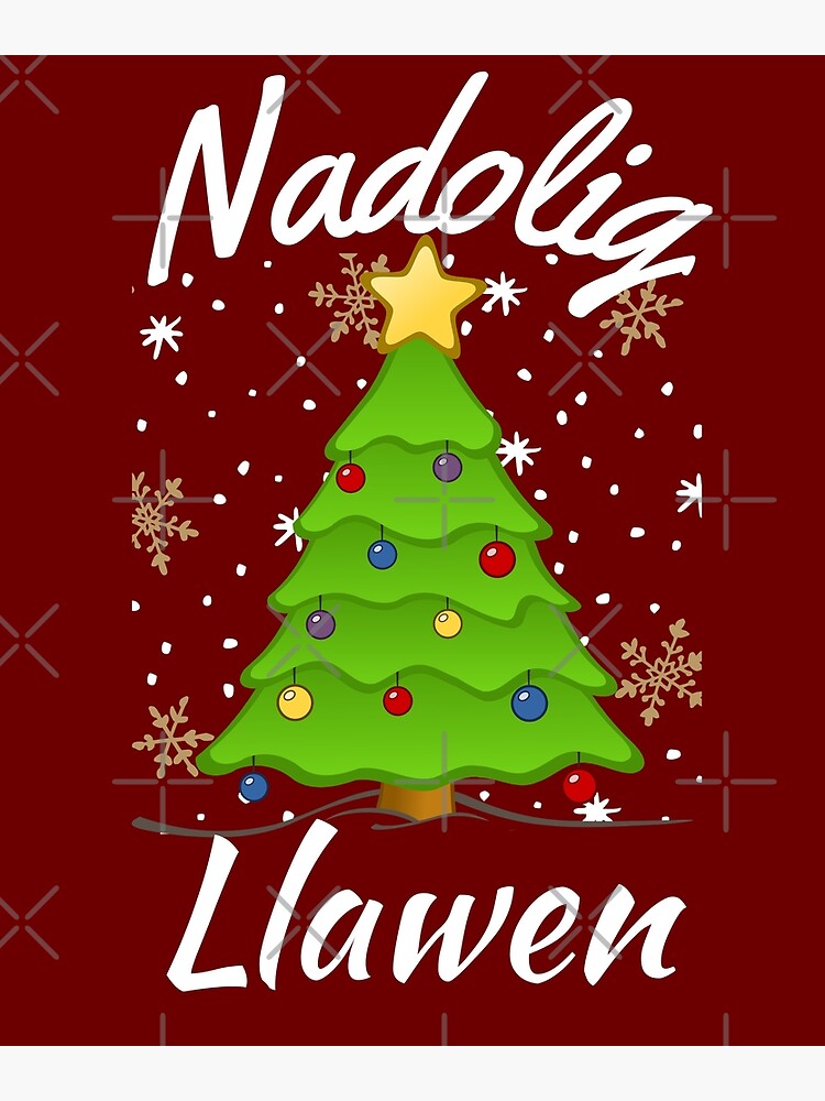 "Nadolig Llawen Christmas Xmas Matching 2023" Poster for Sale by ...