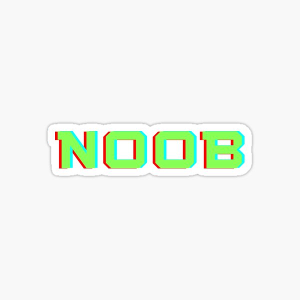 "NOOB" Sticker by JustOtherStuff | Redbubble