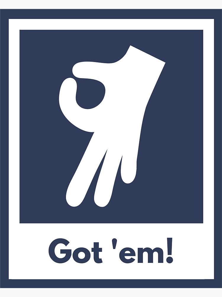 "Got 'Em!" Sticker for Sale by GoldenFleeceArt | Redbubble