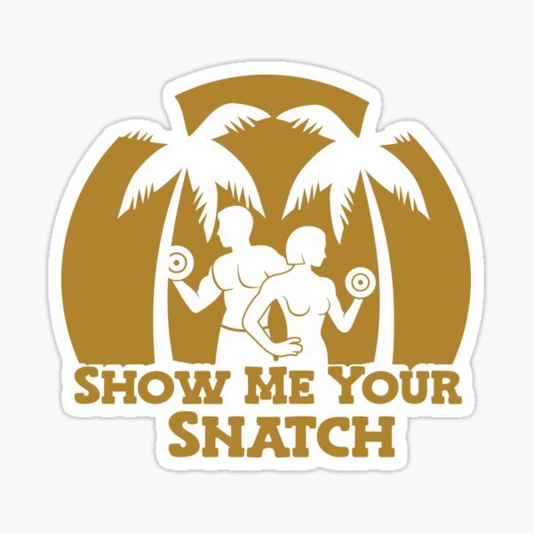 "Show Me Your Snatch" Sticker for Sale by adlook | Redbubble
