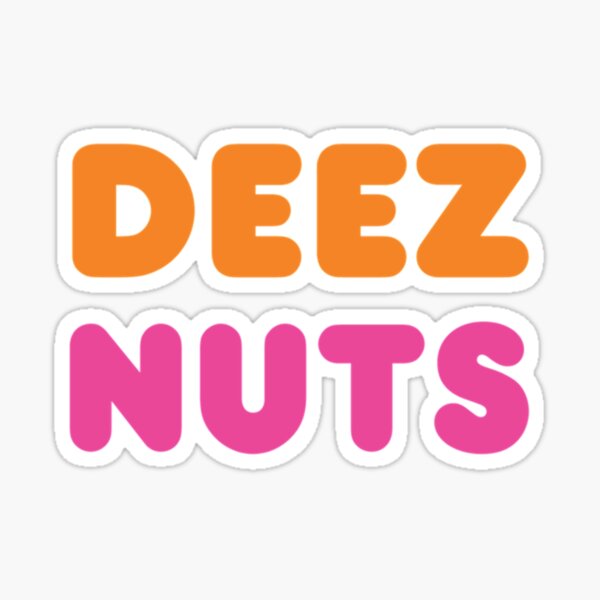 "Deez Nuts- deeznuts " Sticker for Sale by Max-Redshop | Redbubble