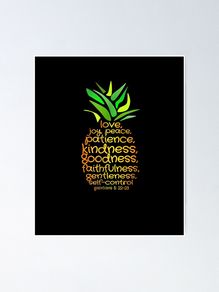 "Pineapple Shirt Bible Fruit Of The Spirit Love Joy Peace Tee" Poster ...