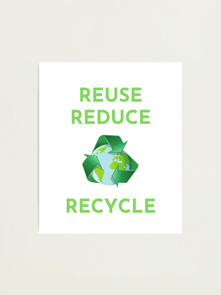 "Recycle reduce reuse, climate activist, Our Climate Our world ,Climate ...