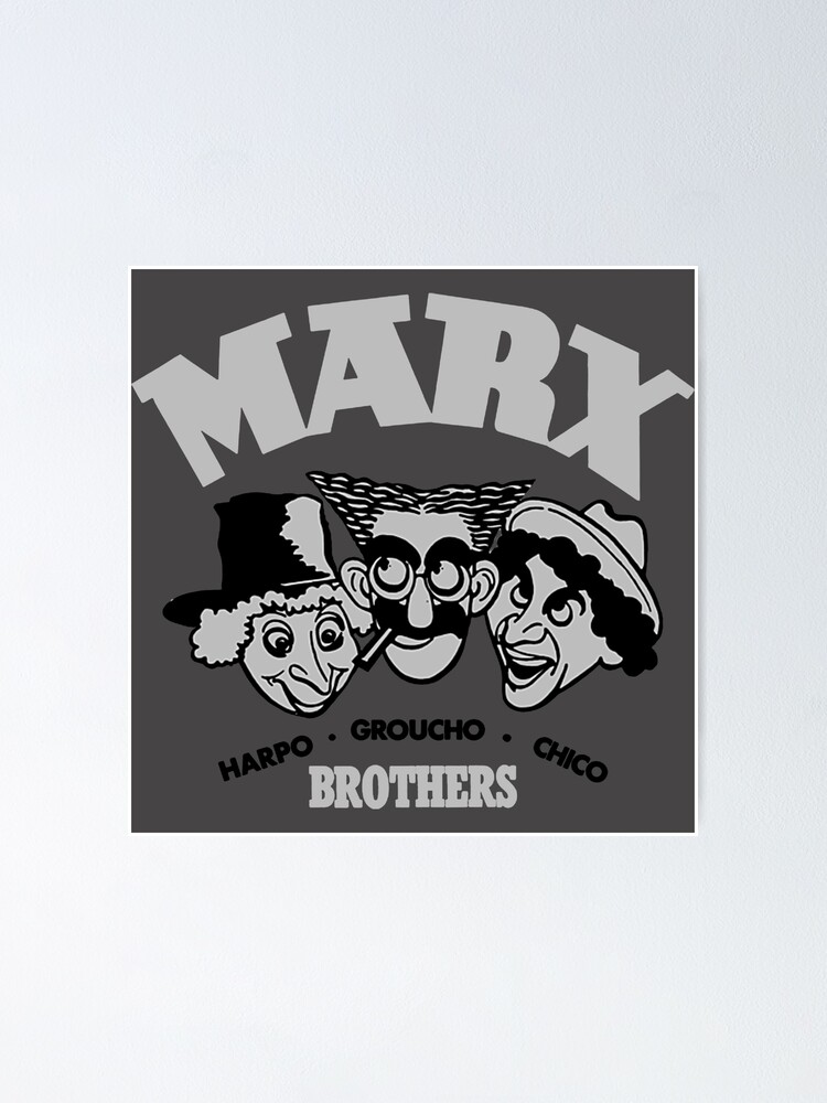 "Mod.3 Groucho Chico Harpo Marx Brothers " Poster by Shootoff390 ...