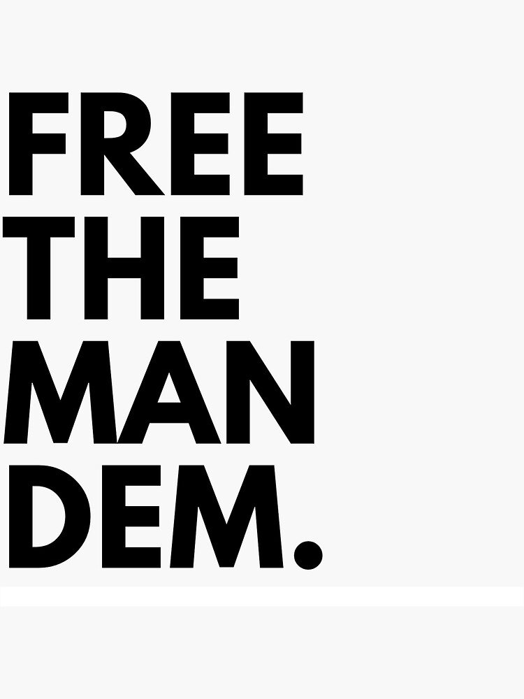 "Free The Man Dem" Sticker for Sale by BAA-MAA-PII | Redbubble