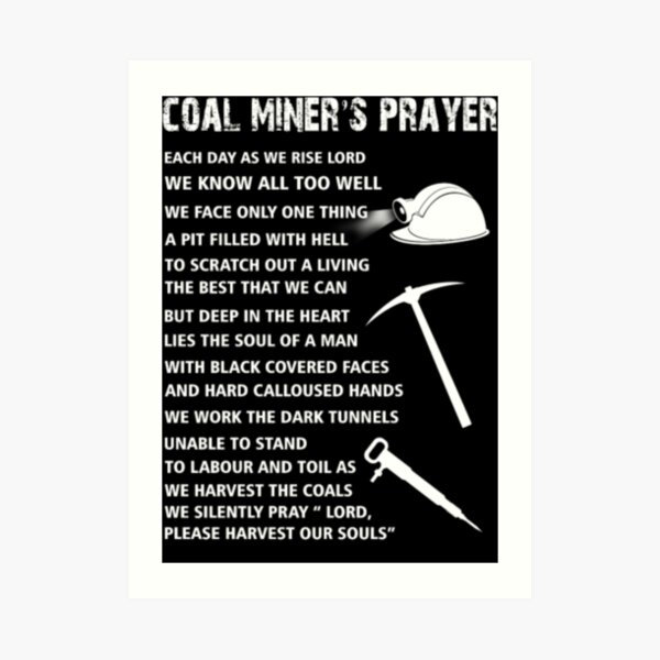 "Coal Miner's Prayer " Art Print for Sale by aryagiri | Redbubble