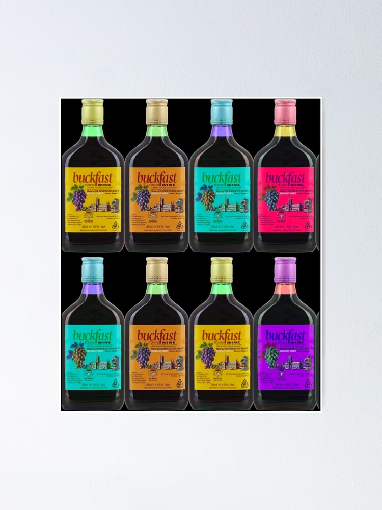 "Buckfast Variants " Poster for Sale by ArtyBurgerss | Redbubble
