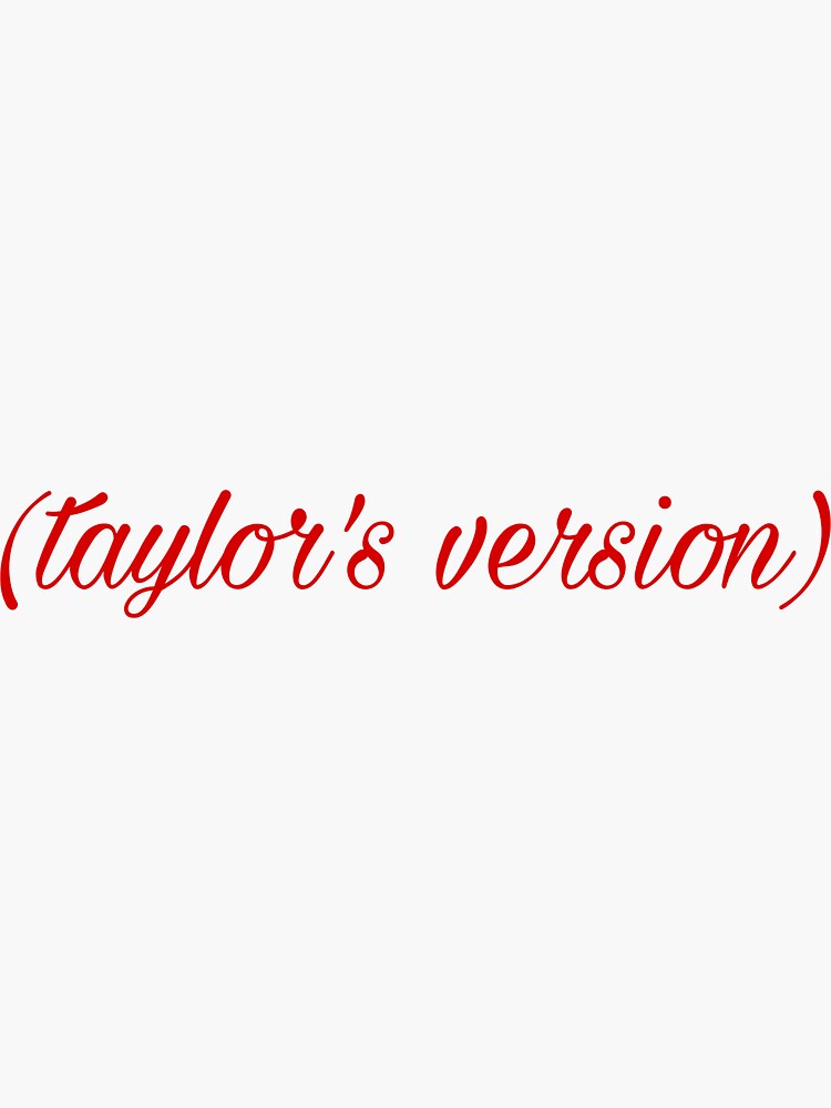 "Taylor's Version" Sticker for Sale by stuffyoucanbuy | Redbubble