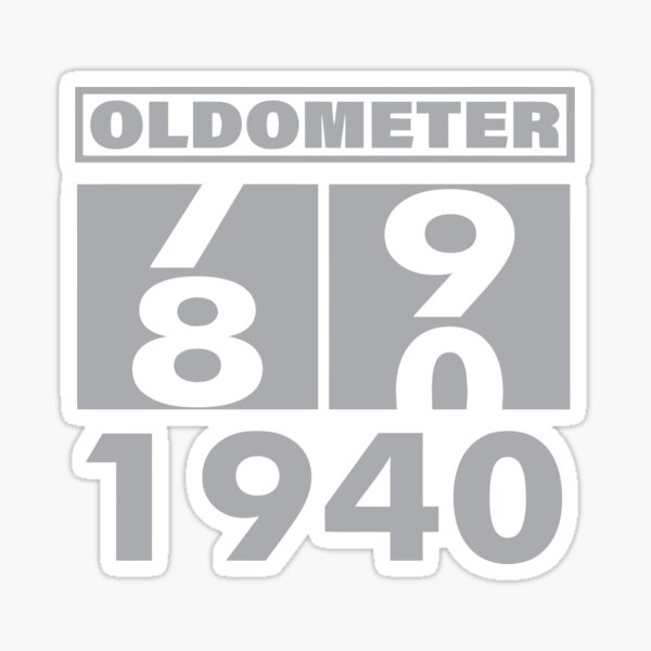 "Oldometer Made In 1940" Sticker by ikrim4 | Redbubble