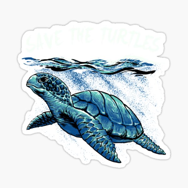"Save the Turtles " Sticker for Sale by TaycraftUSA | Redbubble