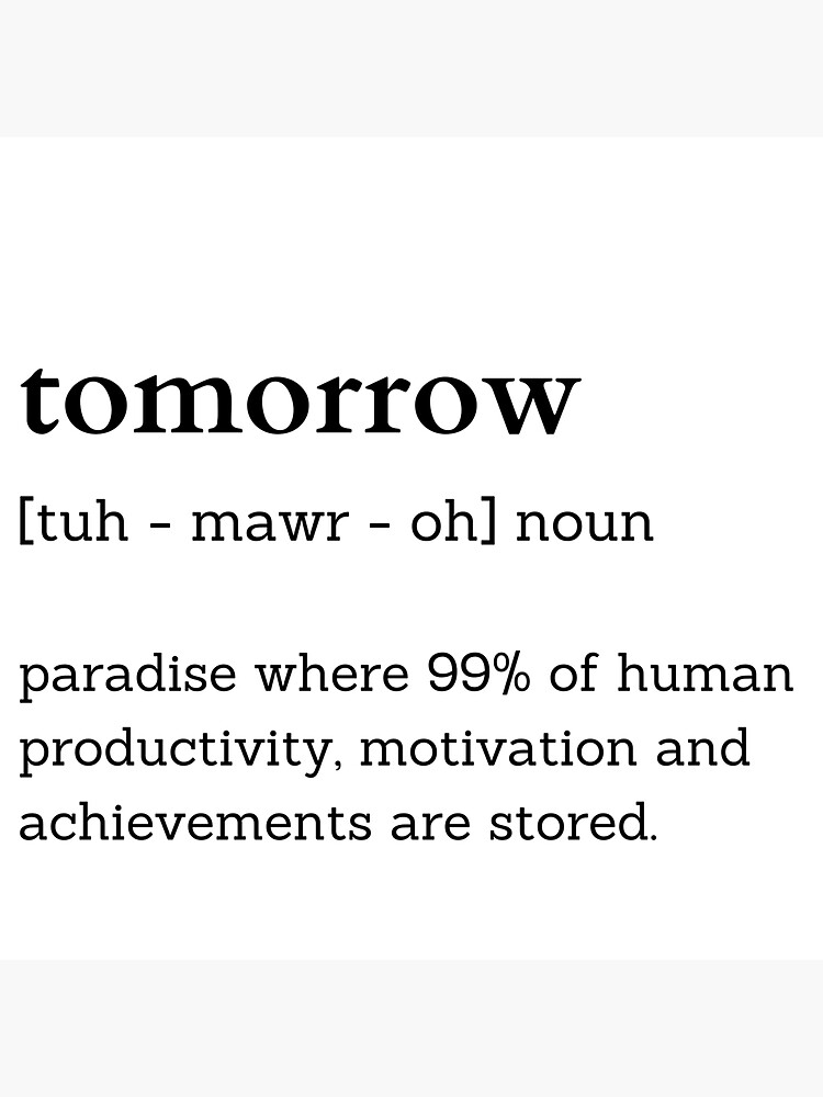 "Tomorrow-Definition" Sticker for Sale by OnlyVibe | Redbubble