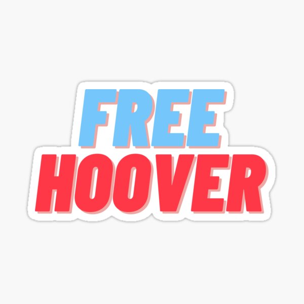 "free hoover sweatshirt" Sticker for Sale by Pop-clothes | Redbubble