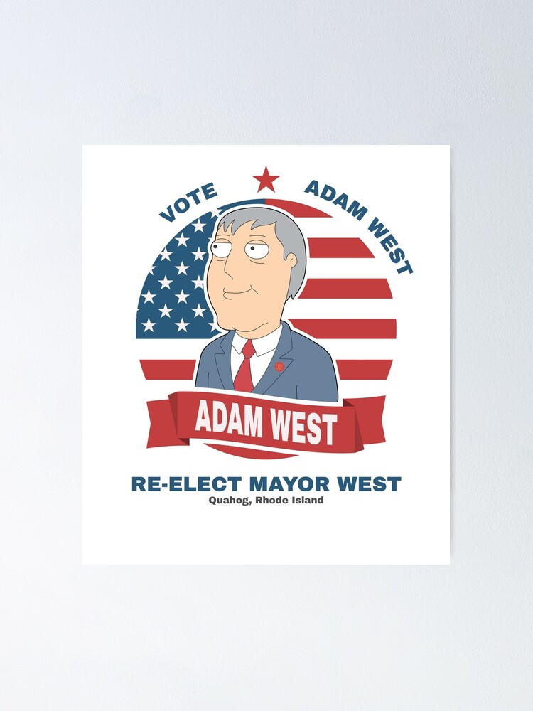 "Vote Mayor West" Poster for Sale by Studio-Civ | Redbubble