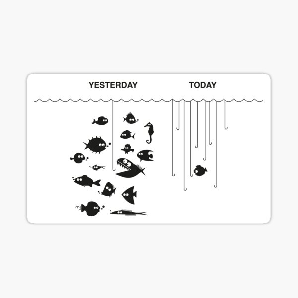 "Overfishing" Sticker by Joveneaumarie | Redbubble