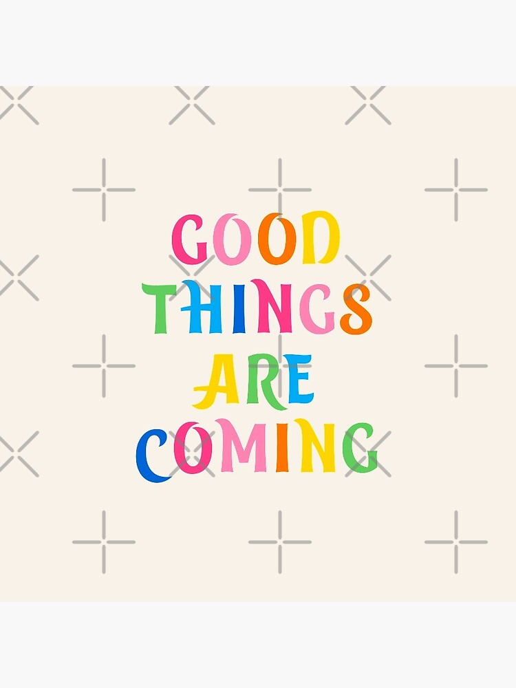 "Good Things Are Coming Sticker -Preppy Pink Quote - Girl Quote ...