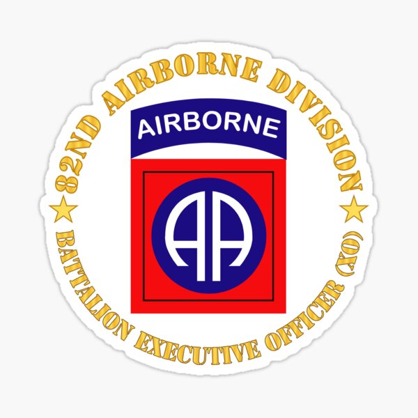 "Army - 82nd Airborne Division - Battalion XO" Sticker for Sale by ...