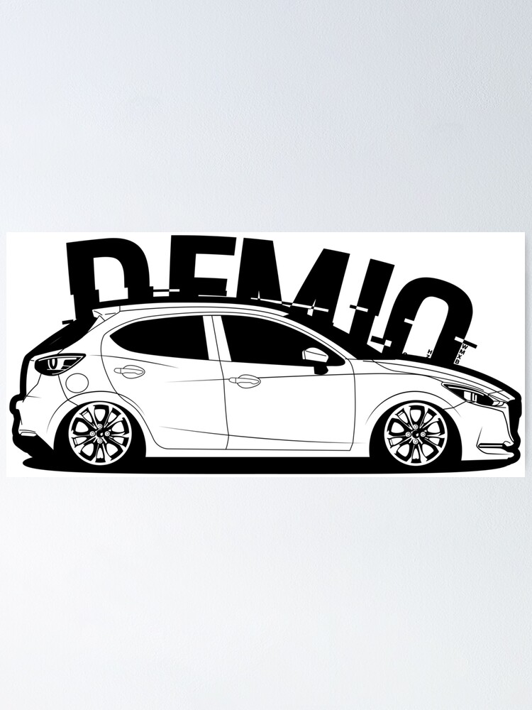 "Mazda 2 Demio" Poster for Sale by IssKa | Redbubble