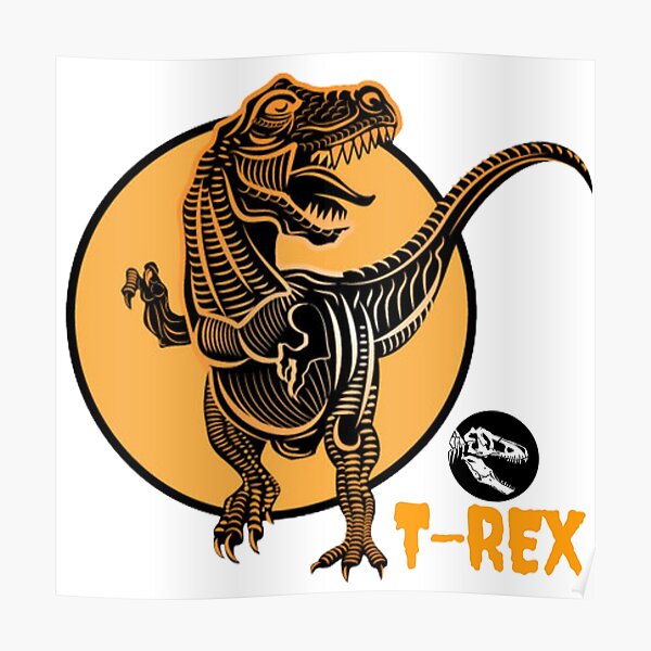 "T-Rex" Poster for Sale by LuizFMQ | Redbubble