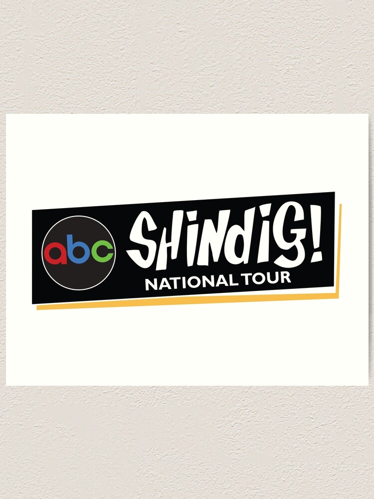 "ABC TV SHINDIG TV Show National Tour Groovy" Art Print for Sale by ...