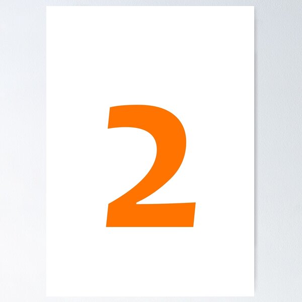 "Orange color Number 2 | Orange color Number Two" Poster for Sale by ...