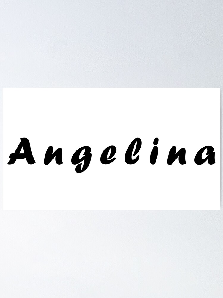 "Angelina name" Poster for Sale by gmstockstudio | Redbubble