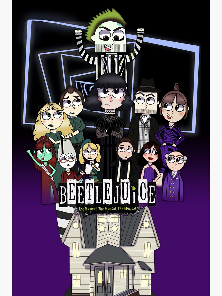 "Beetlejuice the Musical poster" Sticker for Sale by THEMLPASOUEFAN ...