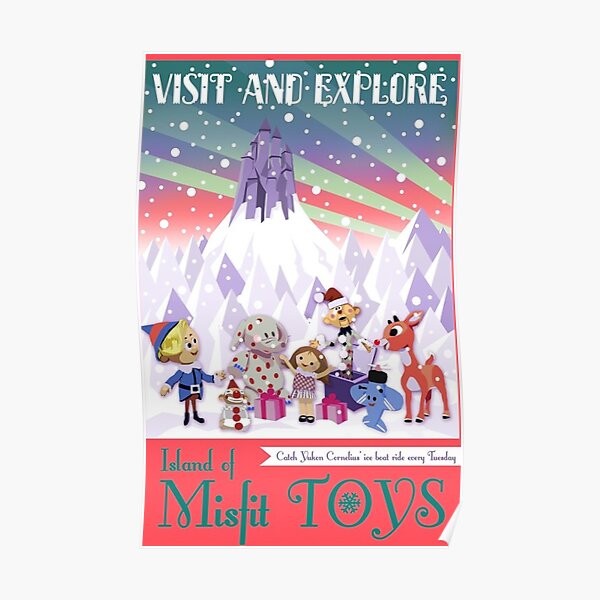 "Island of Misfit Toys" Poster for Sale by vincentaterrell | Redbubble
