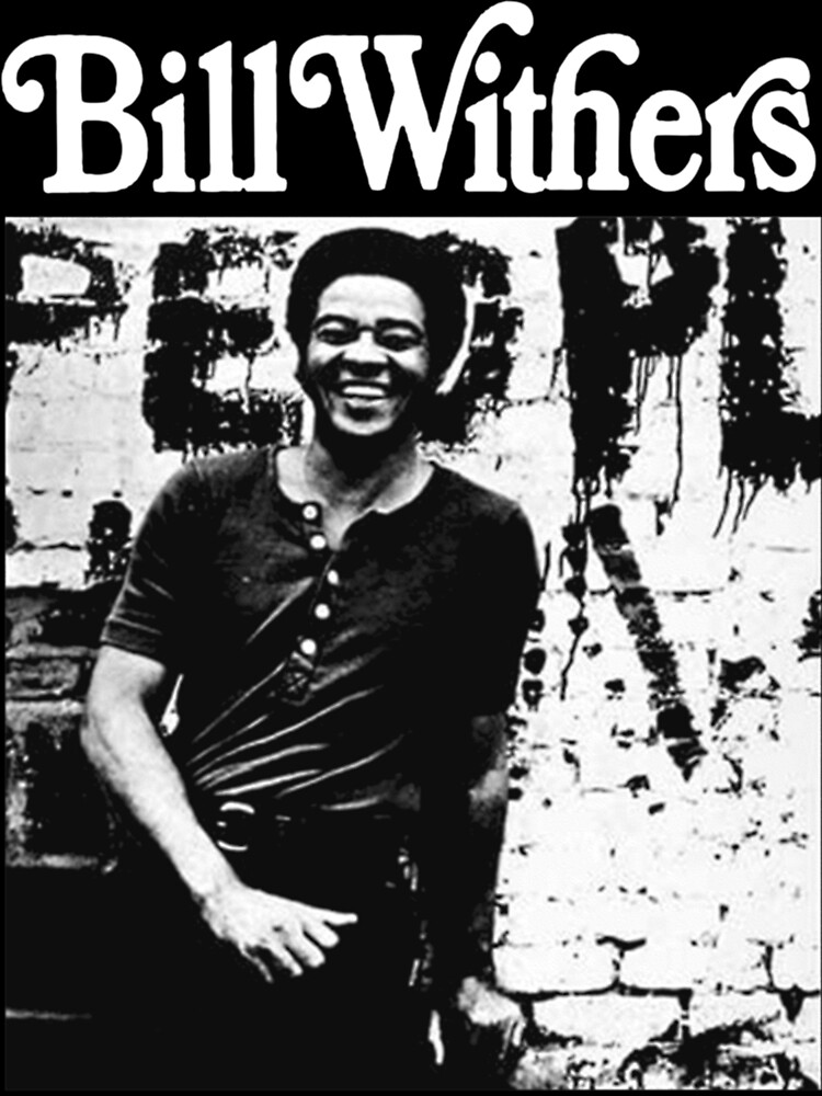 "Bill Withers Classic" Poster for Sale by TammyGomez11 | Redbubble
