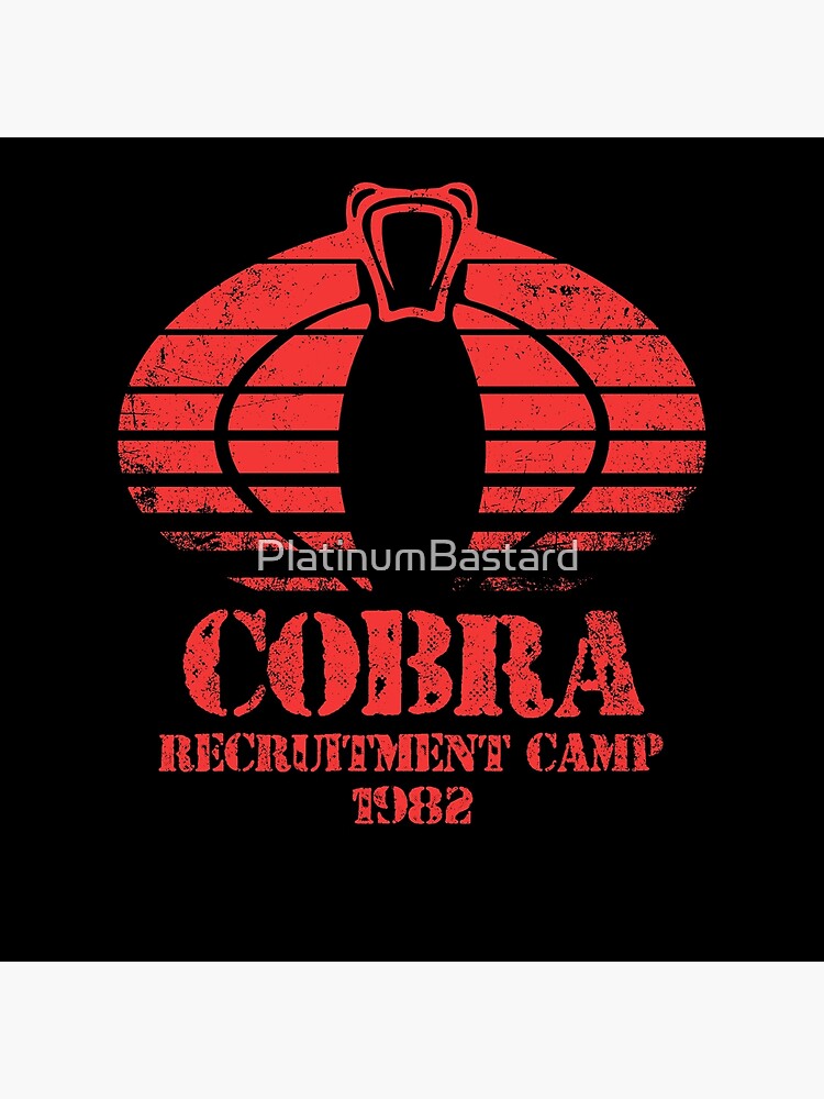 "Cobra Recruitment Camp" Poster for Sale by PlatinumBastard | Redbubble
