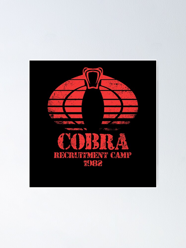 "Cobra Recruitment Camp" Poster for Sale by PlatinumBastard | Redbubble