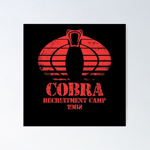 "Cobra Recruitment Camp" Poster for Sale by PlatinumBastard | Redbubble