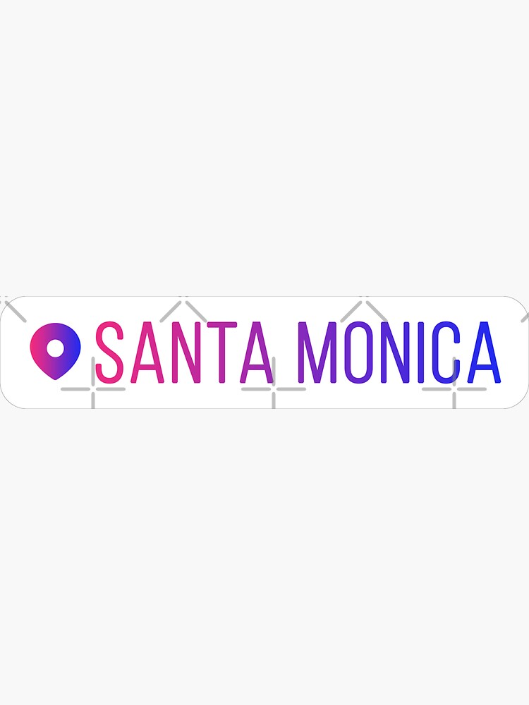 "Santa Monica Location Sticker" Sticker by mamahao | Redbubble
