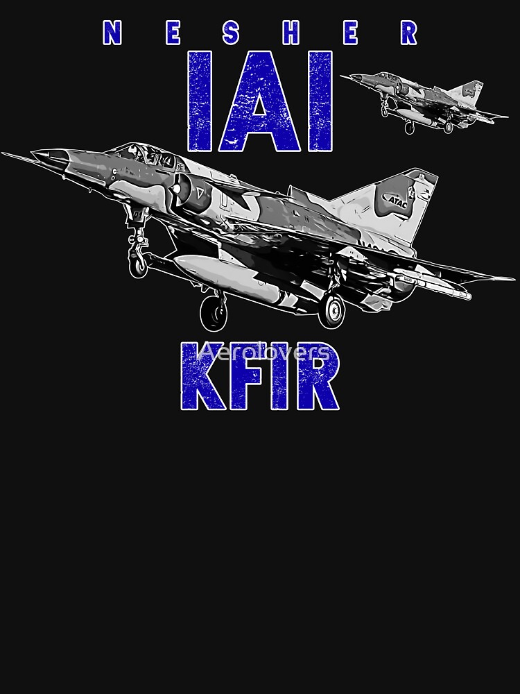 "Kfir iai Nesher Israely Military Aircraft" T-shirt for Sale by ...