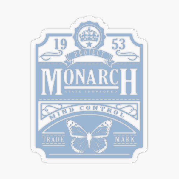"MONARCH MIND CONTROL (BLUE)" Sticker for Sale by kilcrazyrampage ...