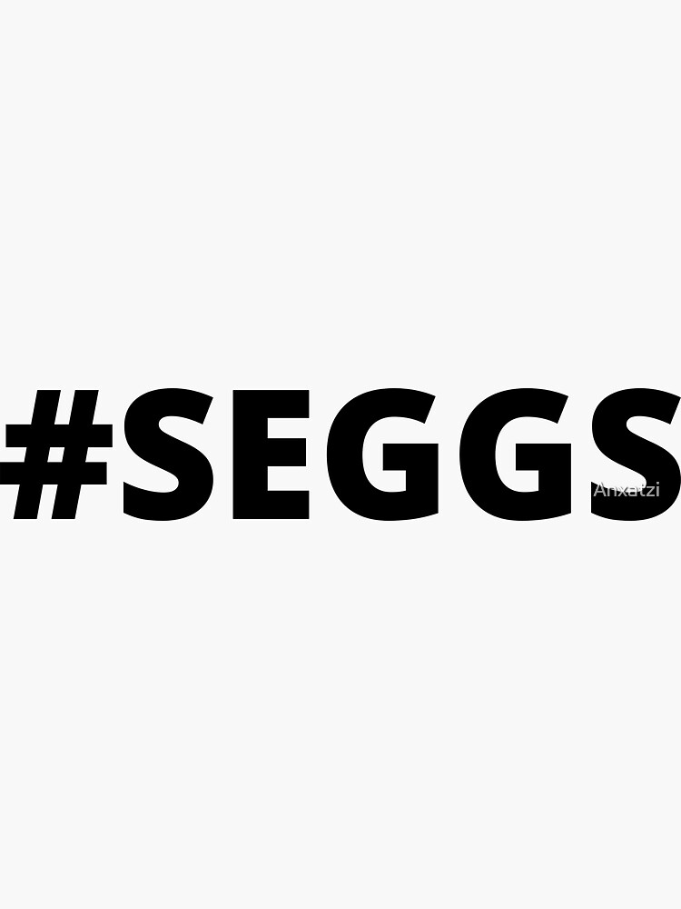 "#SEGGS Black-Funny simple text" Sticker for Sale by Anxatzi | Redbubble