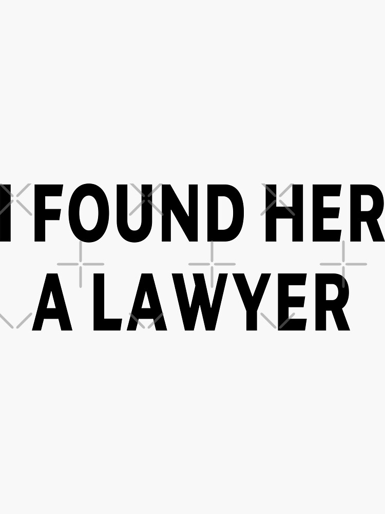 "finally divorced I found her a lawyer funny sarcastic offended divorce ...