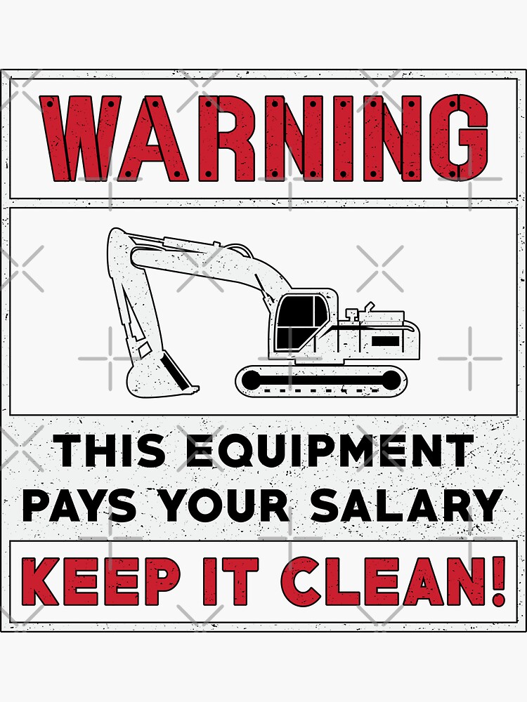 "Excavator Warning This Equipment Construction" Sticker by ...