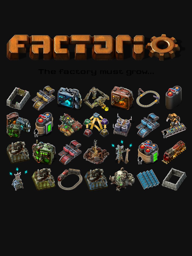 "Factorio, The factory must grow... " Essential T-Shirt for Sale by ...