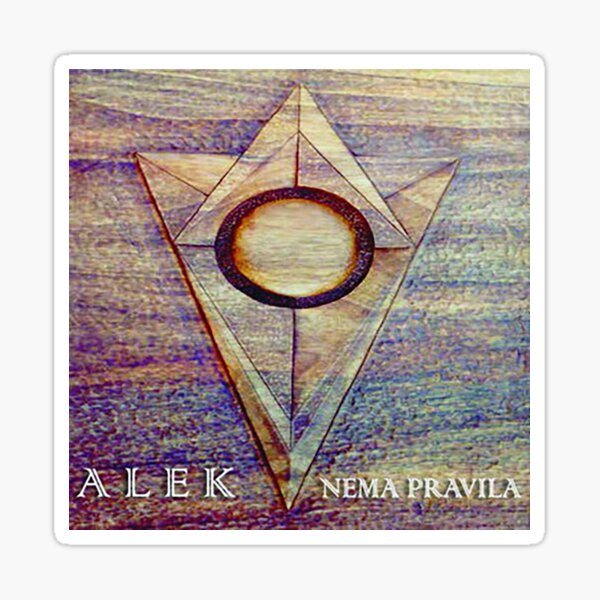 "Alek - Nema Pravila" Sticker by Expans100 | Redbubble