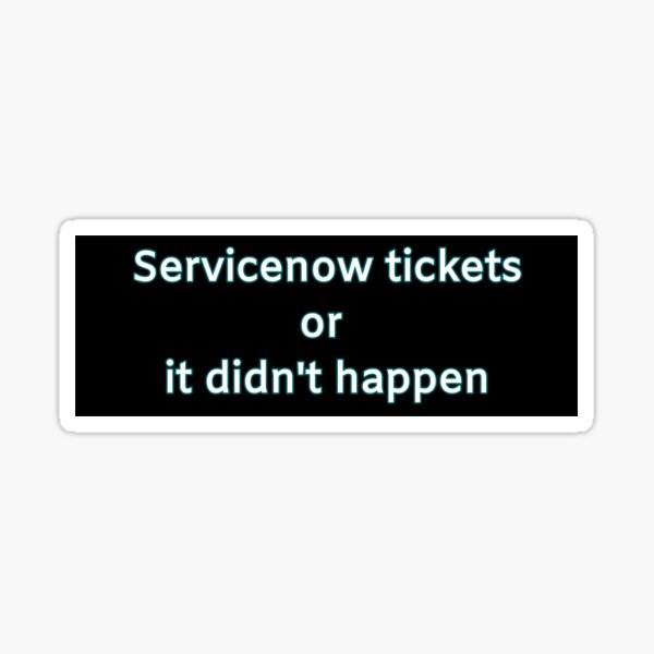 Servicenow Merch & Gifts for Sale | Redbubble