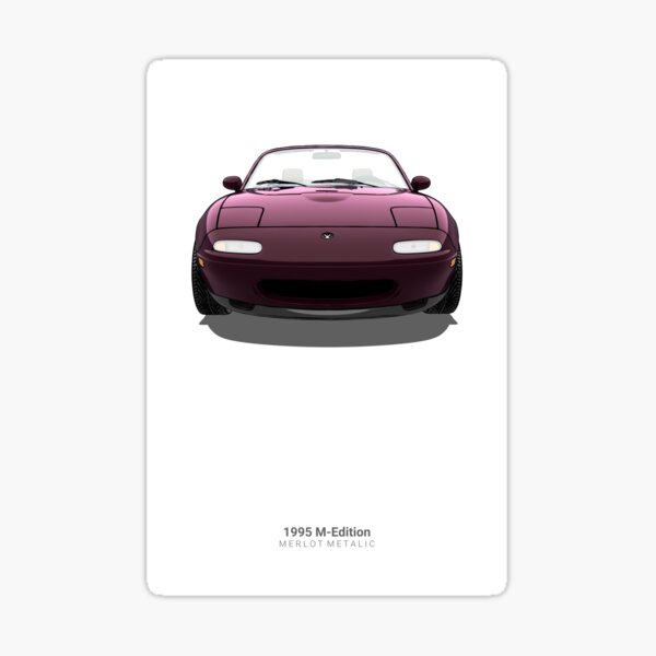 "1995 NA M-Edition Merlot Mica Miata Poster" Sticker by Erics75218 ...