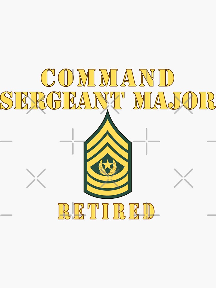 "Army - Command Sergeant Major - Retired - Line X 300 - Hat" Sticker ...